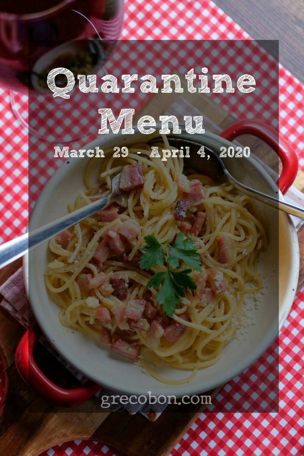 Quarantine Menu March 17-21, 2020 - grecobon