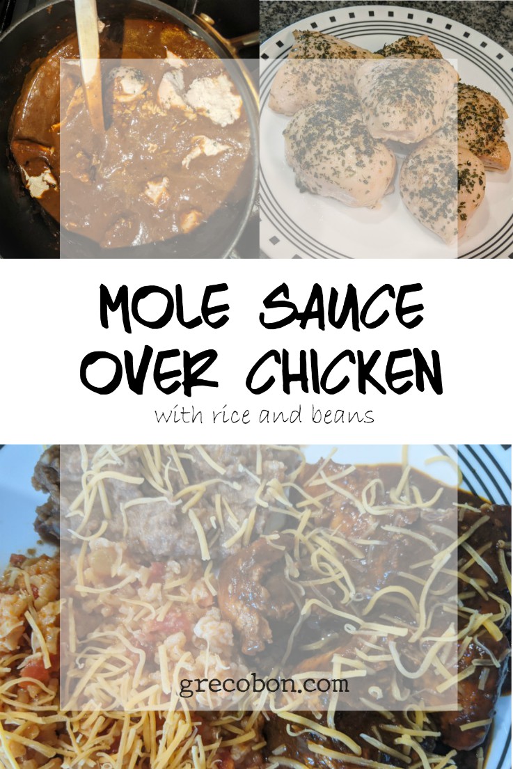 Mole Sauce over Chicken with Rice and Beans - grecobon